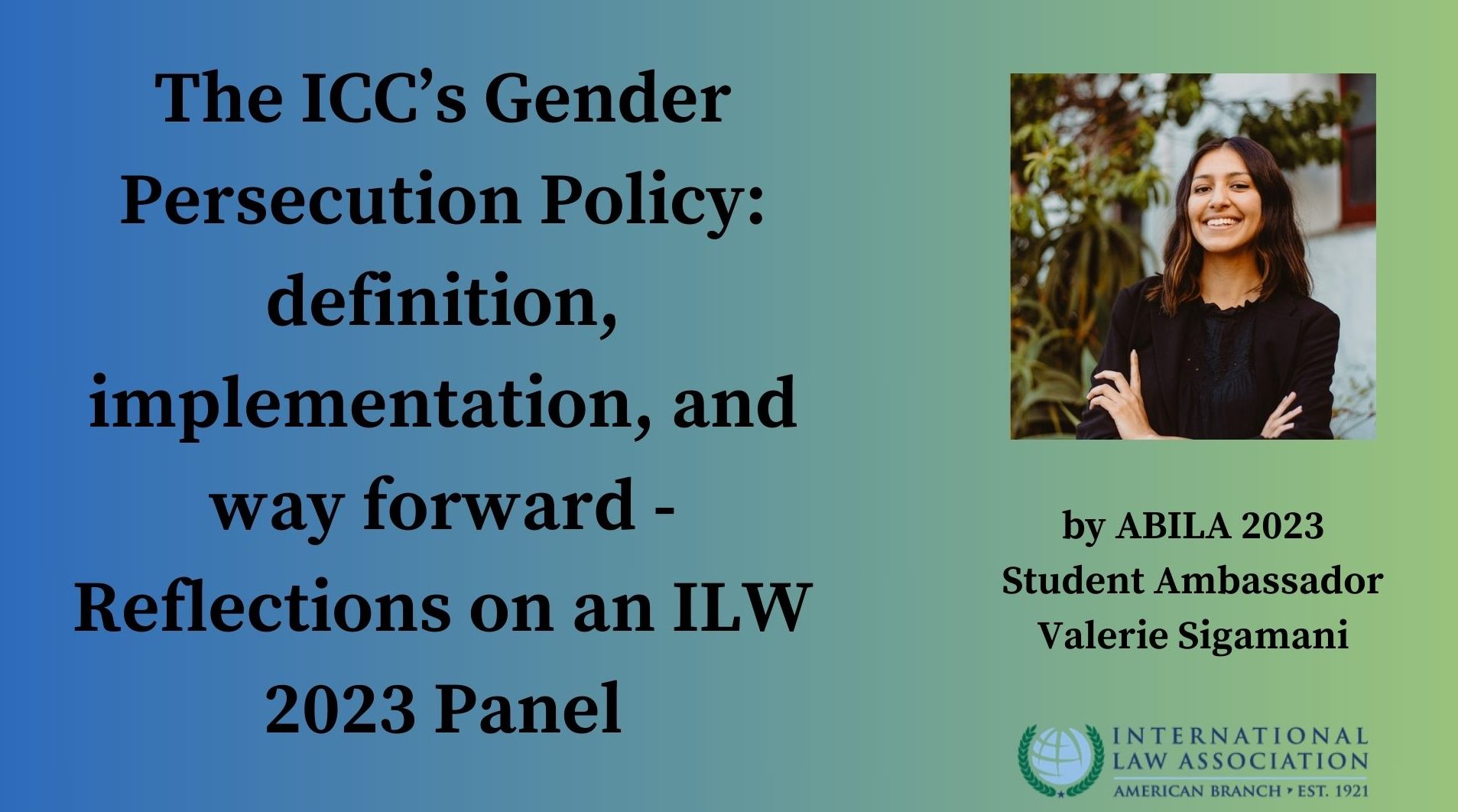 The ICC’s Gender Persecution Policy - Reflections on an ILW 2023 Panel - ABILA