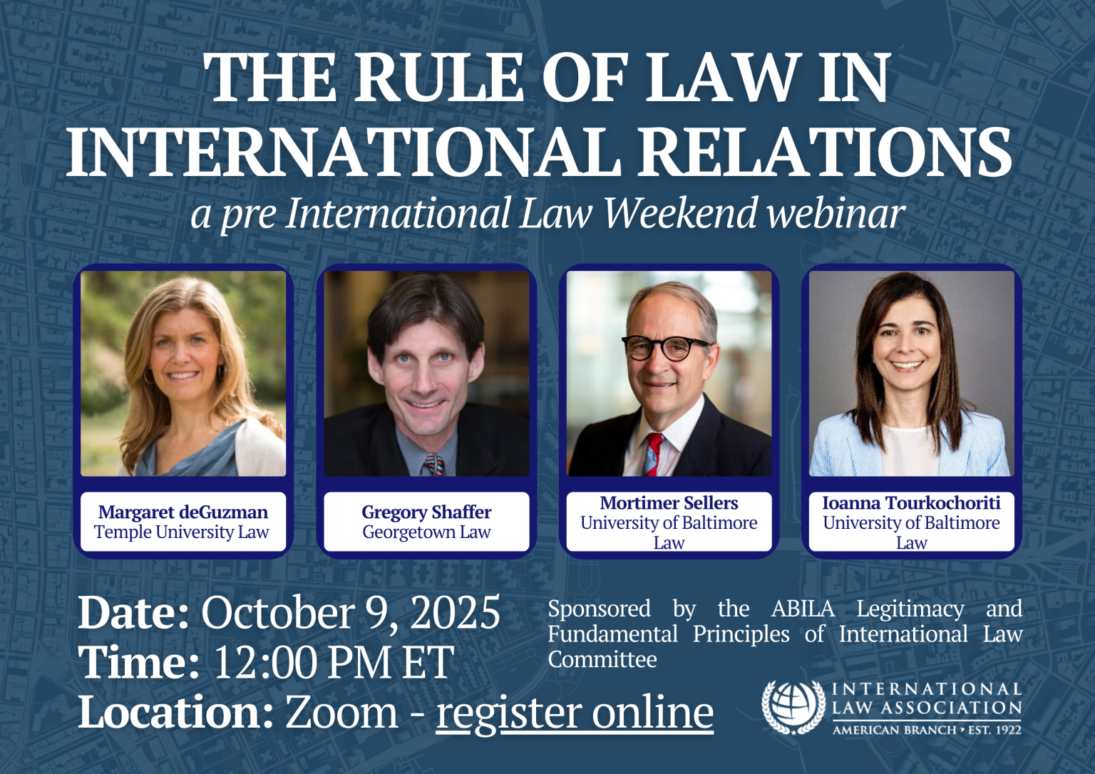 The Rule of Law in International Relations - A Pre ILW Webinar - ABILA